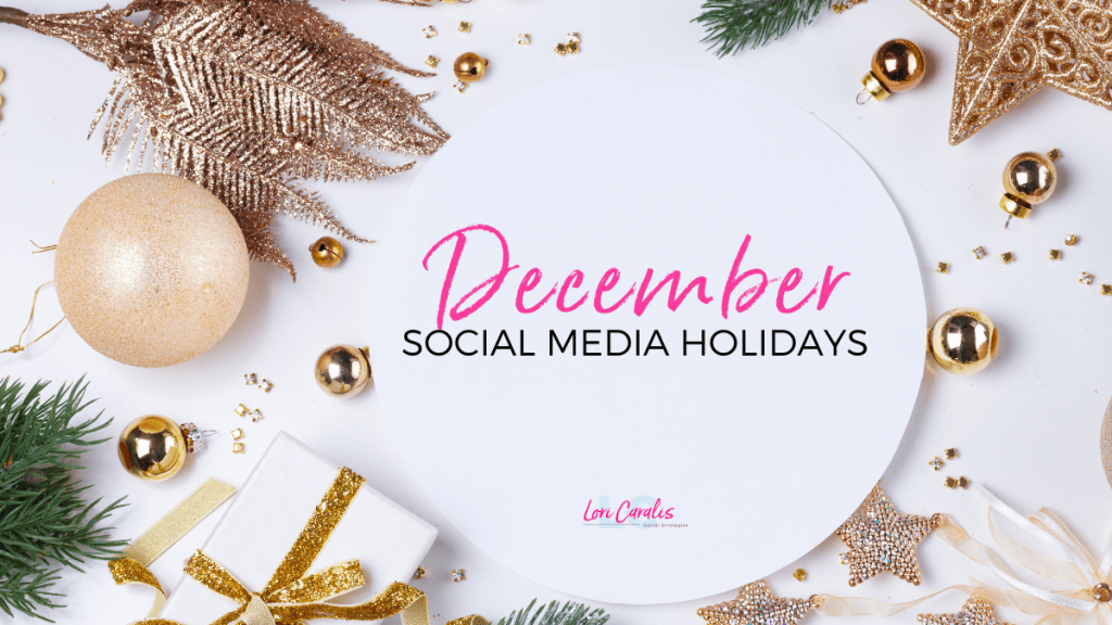 December 2022 Social Media Holiday Calendar with Hashtags – Simplifying ...